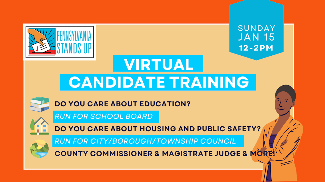 Run for Office in PA: Candidate Training · Pennsylvania Stands Up